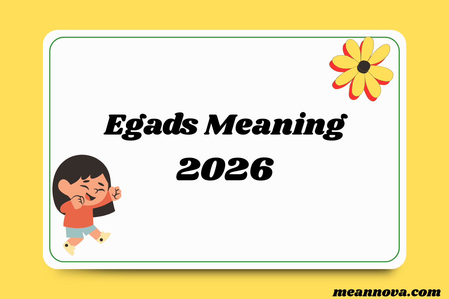 Egads Meaning What This Old-Fashioned Exclamation 2026