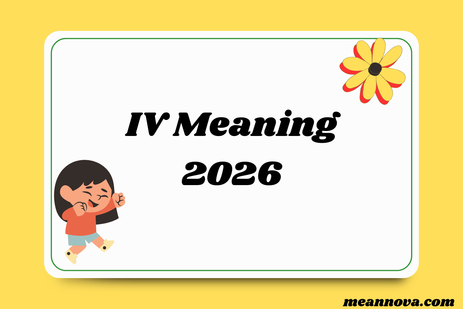 IV Meaning A Complete Guide to Its Origins 2026
