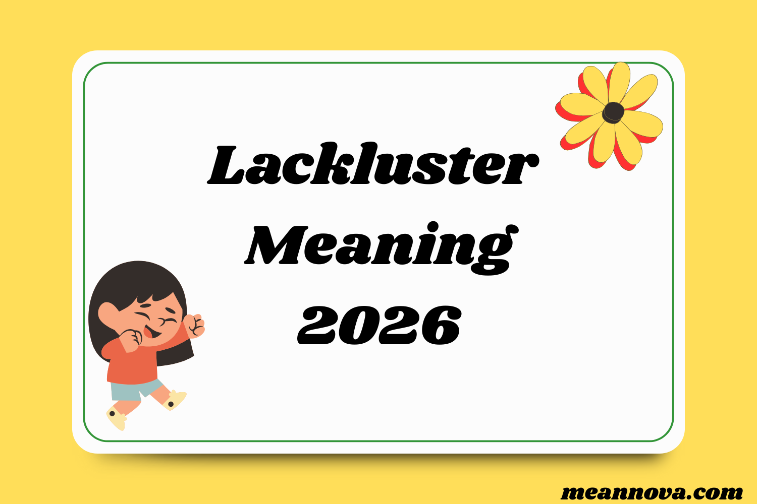 Lackluster Meaning What It Really Means 2026