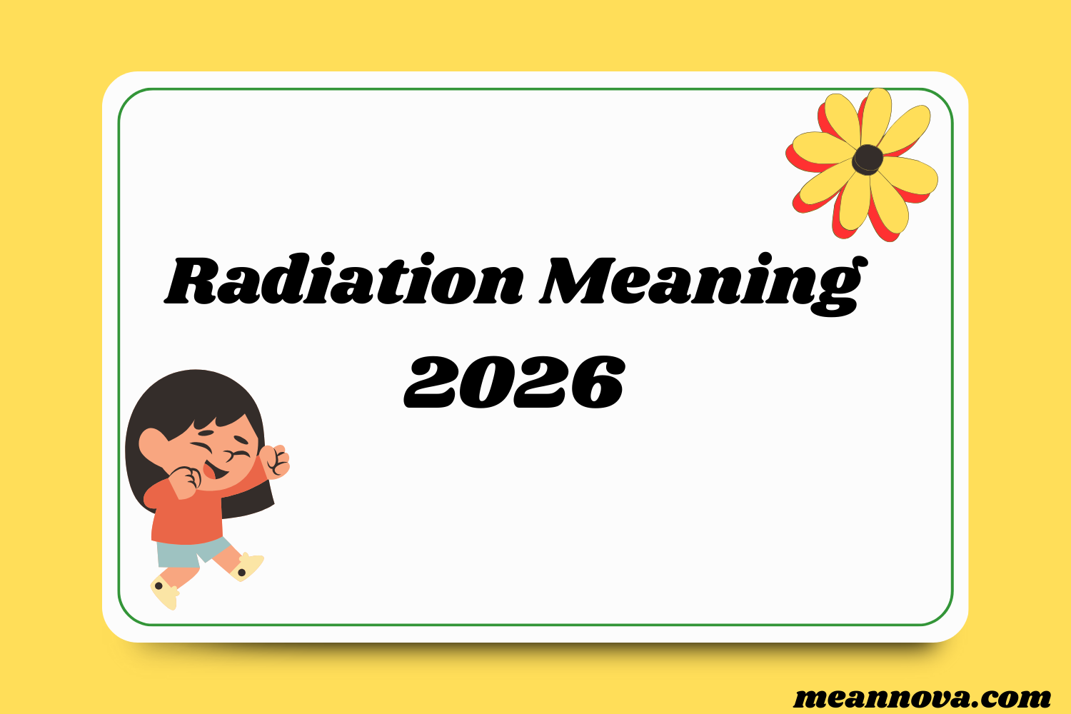 Radiation Meaning A Clear Complete and machine 2026