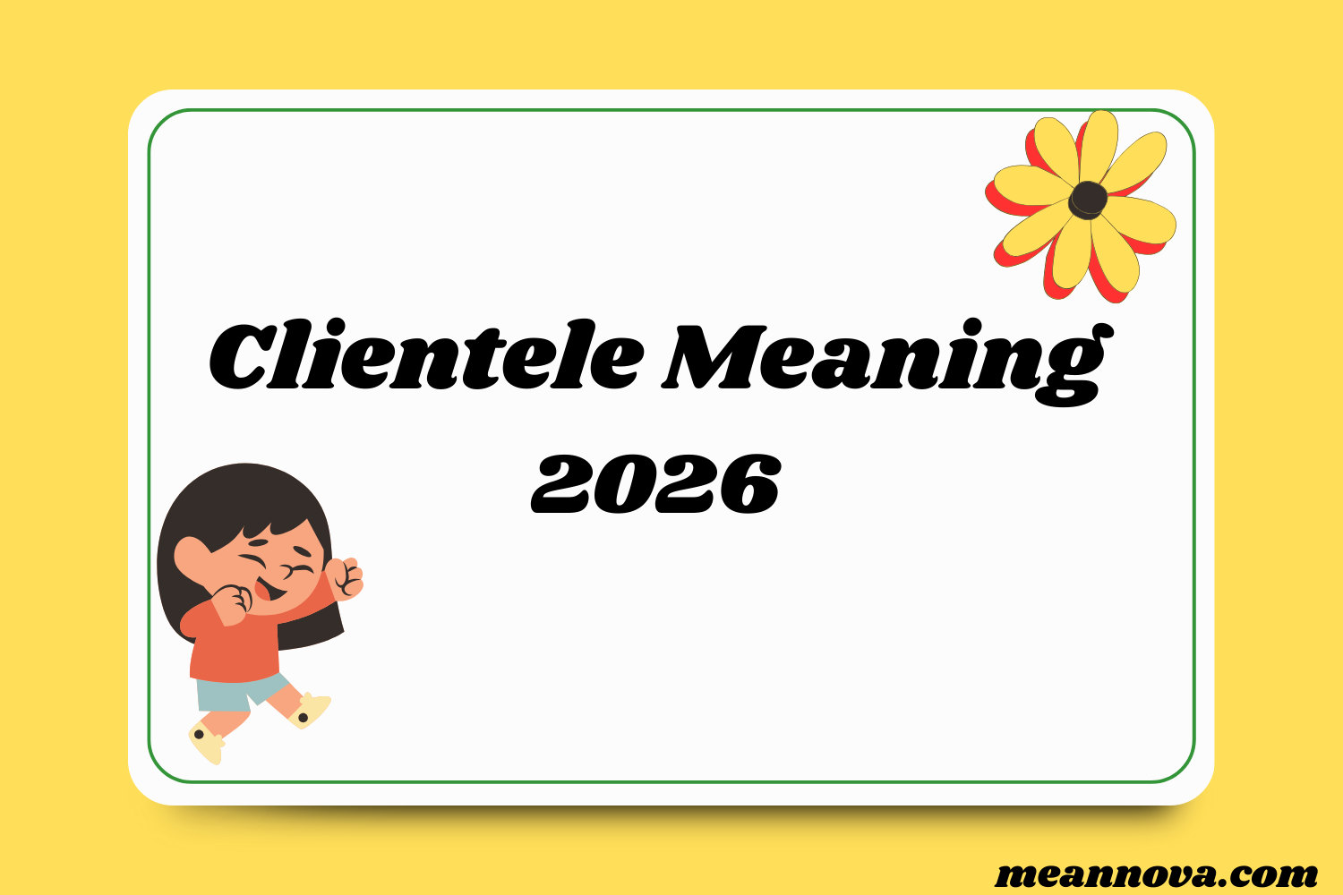 Clientele Meaning Explained What Clientele Really 2026