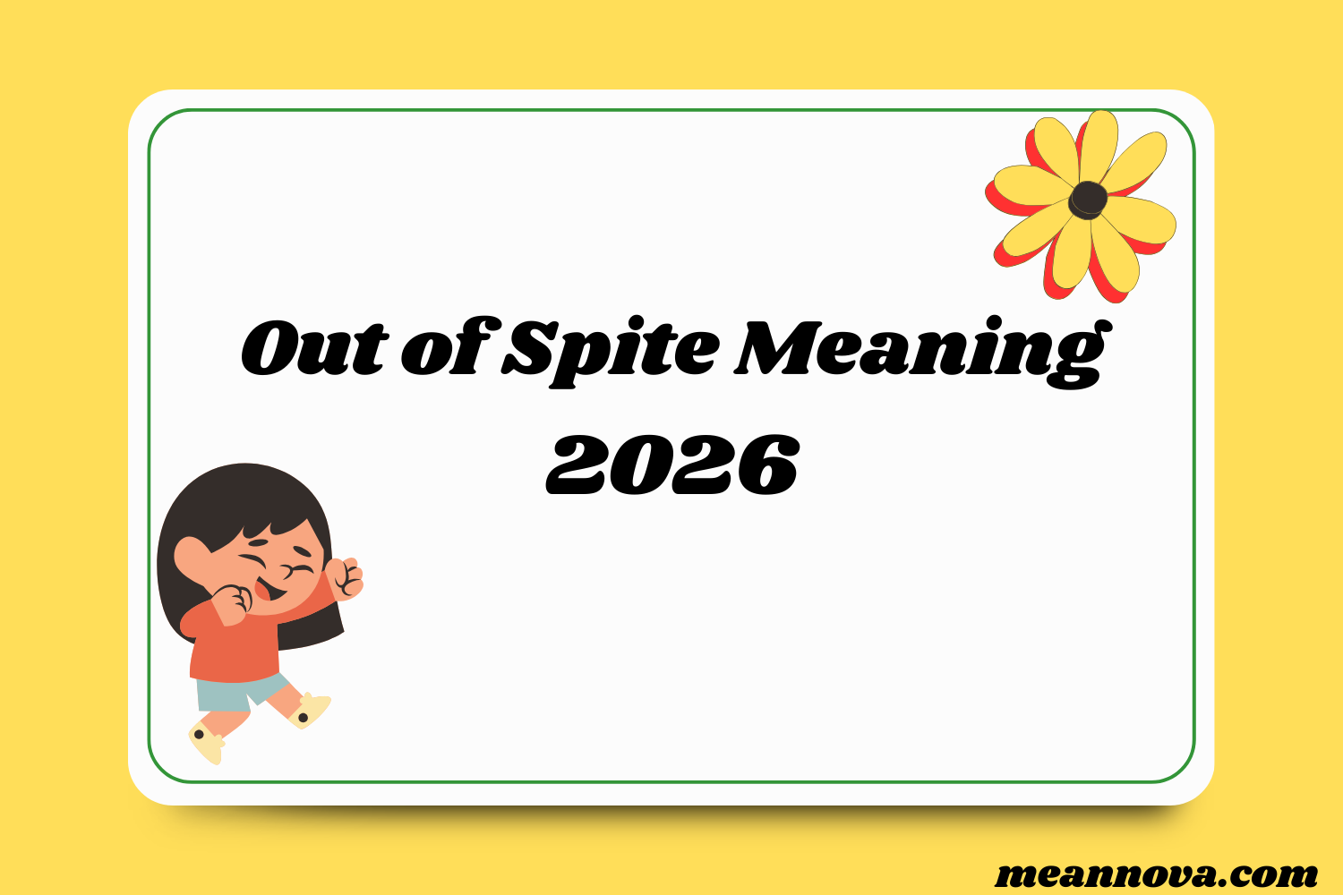 Out of Spite Meaning The Real Definition Emotional Roots 2026